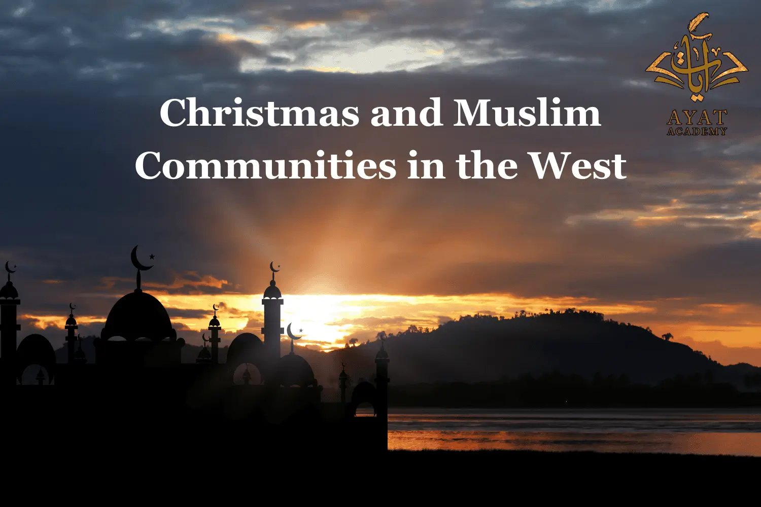 Christmas And Muslim Communities In The West