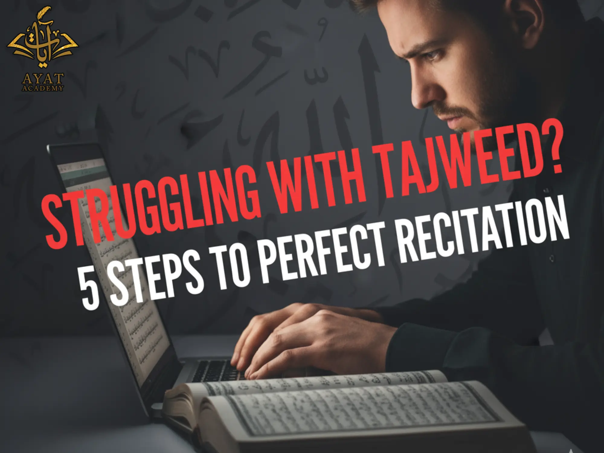 How To Learn Tajweed? | Ayat Academy